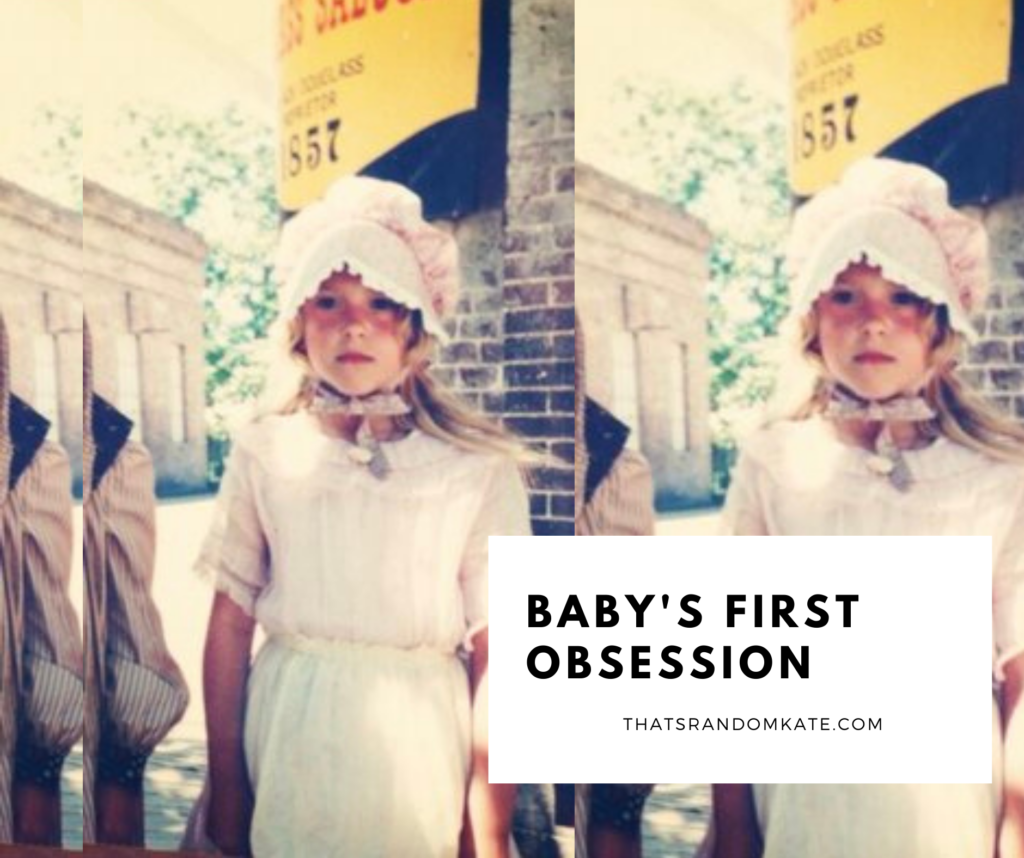 Baby's First Obsession | That's Random Kate